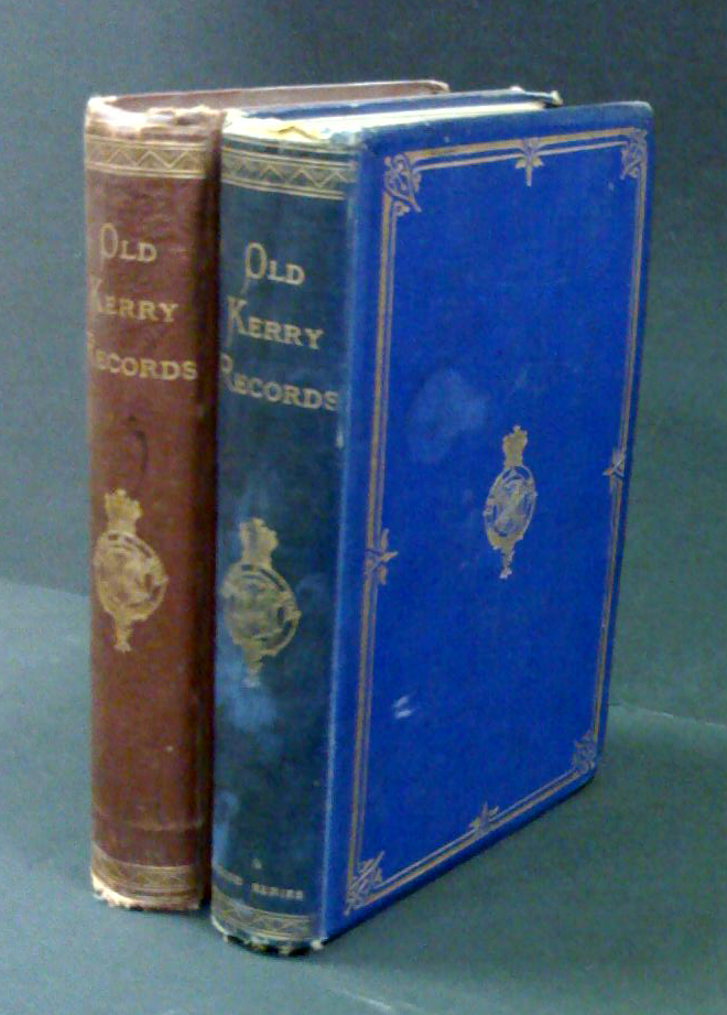 Hickson, Selections from Old Kerry Records (2 vols, 1872-74) - Irish ... Hickson, Selections from Old Kerry Records (2 vols, 1872-74) - Irish ...