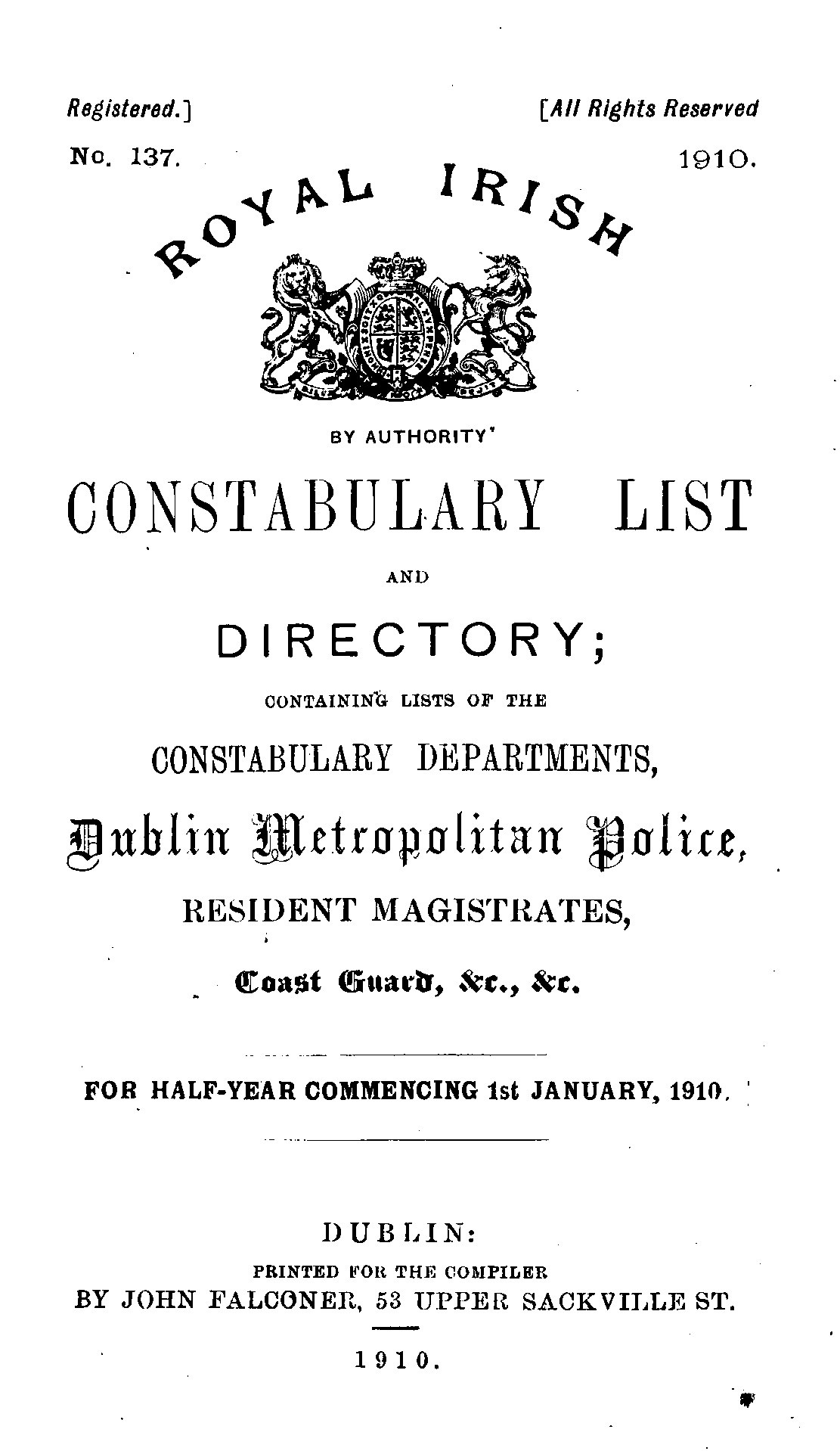 Royal Irish Constabulary List and Directory for the half-year ...