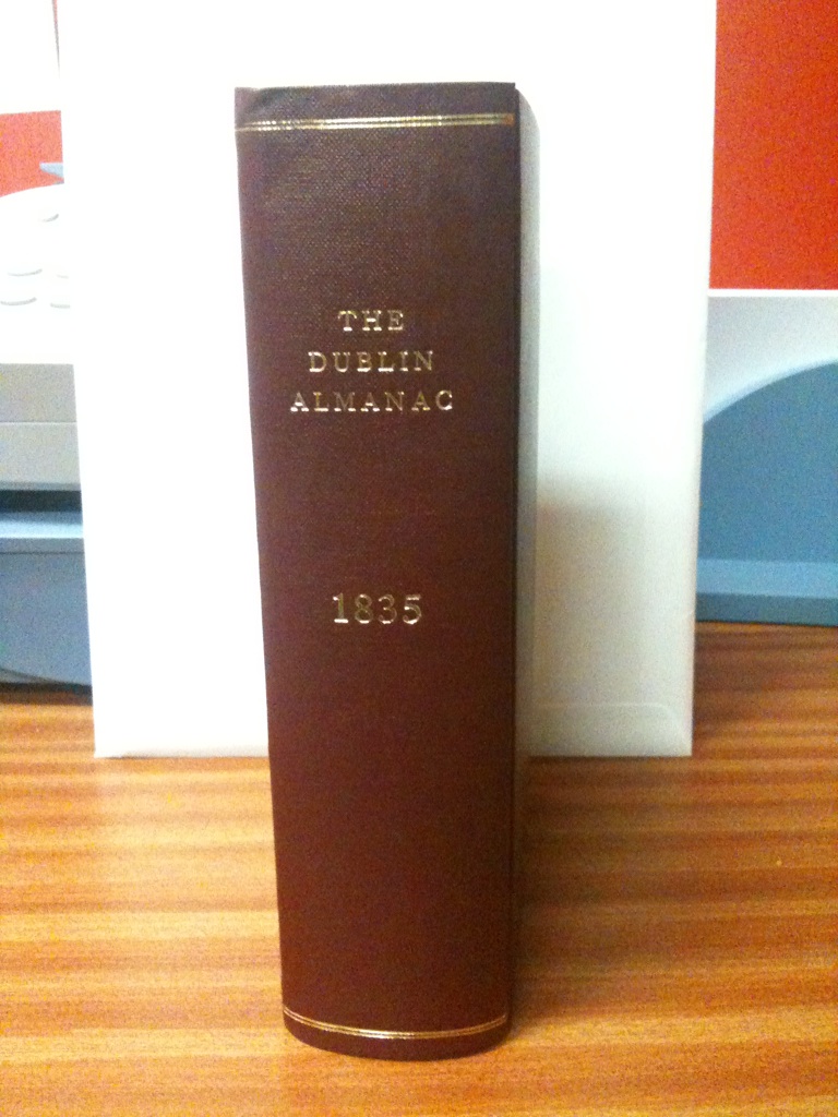 Pettigrew and Oulton, The Dublin Almanac and General Register of ...