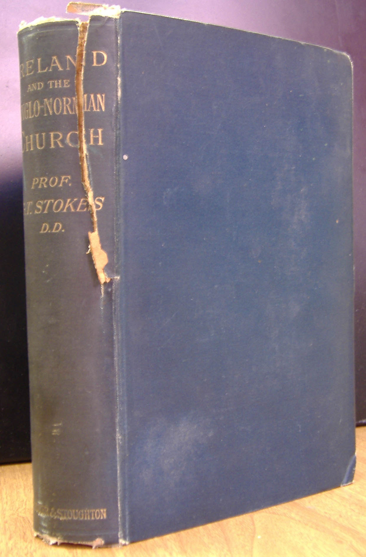 Rev. G.T. Stokes, Ireland and the Anglo-Norman Church, 1897 - Irish ...